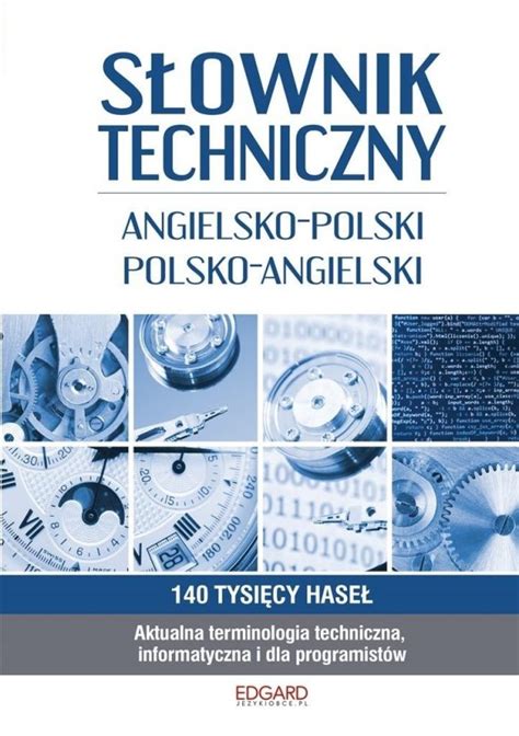 Słownik techniczny ang pol pol ang