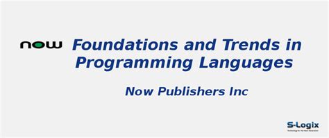 Foundations And Trends In Programming Languages Now Publishers Inc Journal Impact Factor S Logix