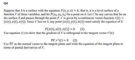 Solved Suppose That S Is A Surface With The Equation