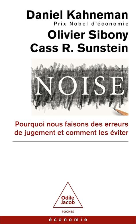 Noise Kahneman Daniel 9782415006662 Books Amazonca
