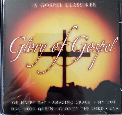 Glory Of Gospel Onbekend Muziek
