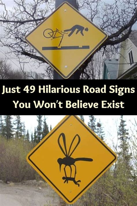 Just 49 Hilarious Road Signs You Wont Believe Exist Fathers Day