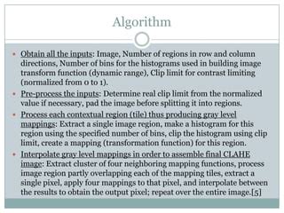 Contrast Limited Adaptive Histogram Equalization PPTX Photo Editing Software Computer