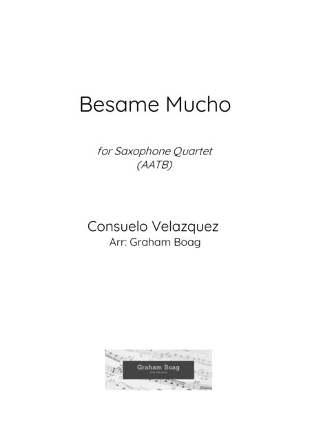 Bésame Mucho arr Graham Boag Sheet Music Consuelo Velazquez