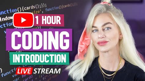 1 hour coding introduction livestream youtube