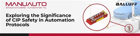 Unveiling The Vital Role Of Cip Safety In Automation Protocols Manuauto