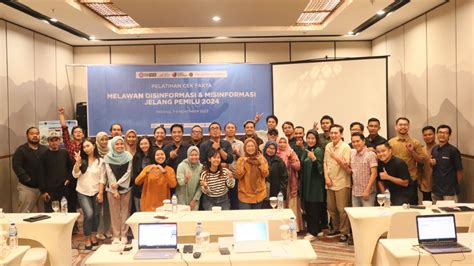 Lawan Hoaks Menjelang Pemilu AMSI Gelar Pelatihan Cek Fakta Bagi Jurnalis KABARWAJO Id