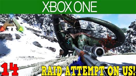 Arksurvival Evolved Xbox One Pvp Server Ep 14 Raid Attempt On Us
