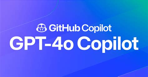 Github Copilot Chatがgpt 4oに変更され応答性と精度が向上 ろぼいんブログ