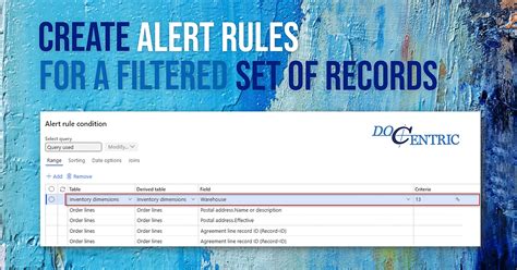 Create Alert Rules For Filtered Records