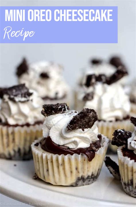 Mini Oreo Cheesecake Recipe Confessions Of A Baking Queen