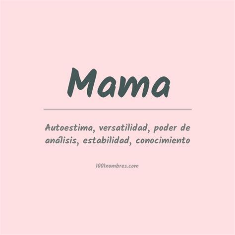 Significado Del Nombre Mama