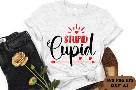 Stupid Cupid Svg Graphic By Ls Creative · Creative Fabrica