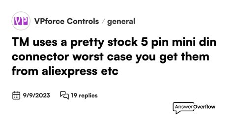 Tm Uses A Pretty Stock 5 Pin Mini Din Connector Worst Case You Get Them From Aliexpress Etc