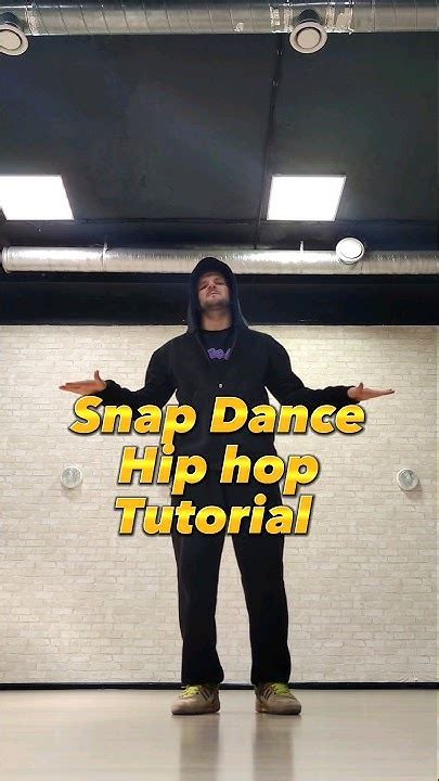 ⭐snap Dance Hip Hop Tutor⭐ Youtube