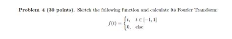 Solved Problem 4 30 ﻿points ﻿sketch The Following