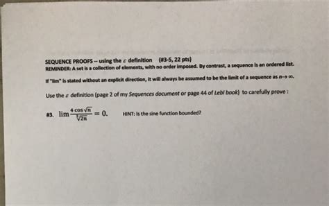Solved Sequence Proofs Using The And Definition 3 5 22 Pts