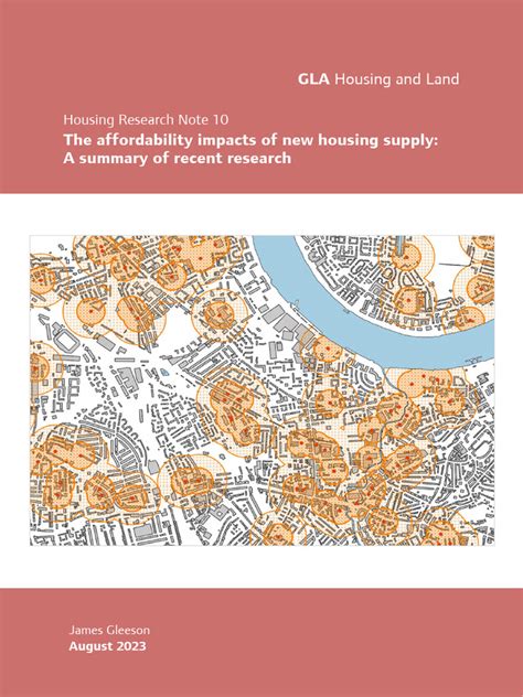 The Affordability Impacts Of New Housing Supply Gla Housing Research
