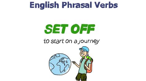 Phrasal Verb Set Off Youtube