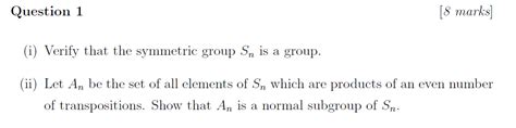 Solved Question 1 8 Marks I Verify That The Symmetric