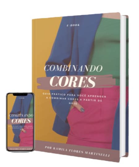 E Book Combinando Cores Kamila Flores