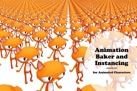 Animation Baker And Instancing For Animated Characters Animation