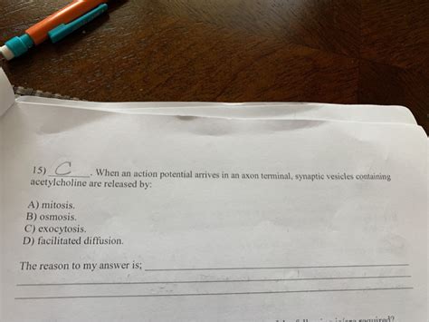 Solved 15 When An Action Potential Arrives In An Axon