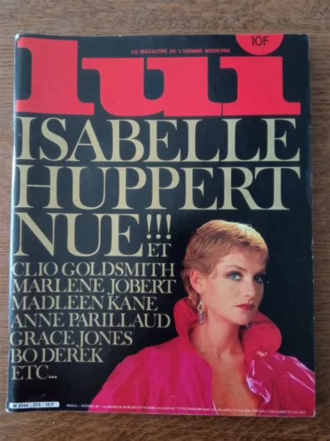 Lui N° 218 Isabelle Huppert Nue Ancienne Revue érotique Avec Poster