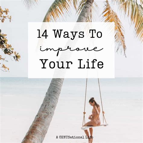 14 Ways To Start Living Your Best Life Every Day A Centsational Life