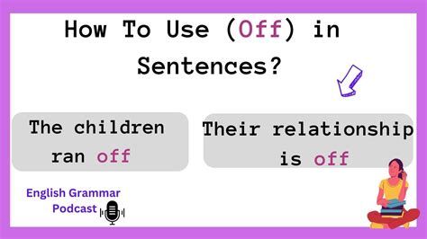 How To Use The Preposition Off In Sentences Using Examples With