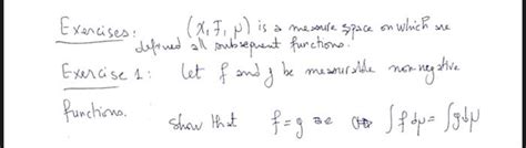 Solved Exencises χ τ μ is a mesoure space on which re Chegg com