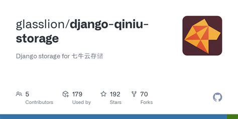 Github Glassliondjango Qiniu Storage Django Storage For 七牛云存储