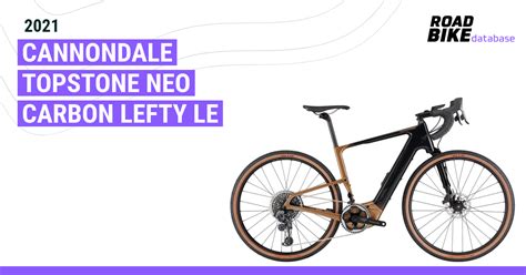 Cannondale Topstone Neo Carbon Lefty LE Specs Reviews Images Road Bike Database