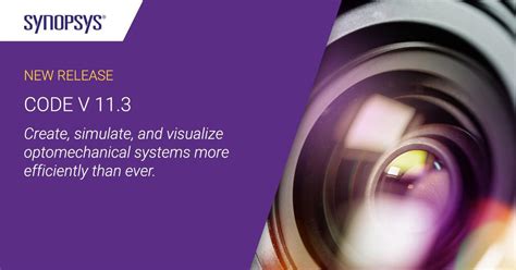 Synopsys Optical Solutions On Linkedin Synopsys Introduces New Code V Release With Enhanced