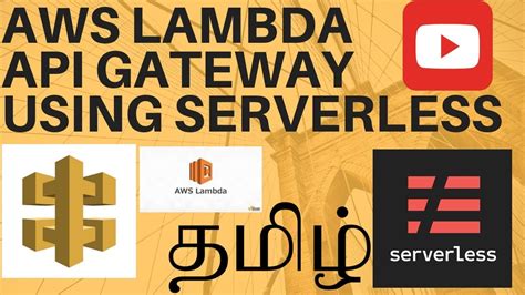 Tamil Aws Lambda Api Gateway Using Serverless Interviewdot Youtube