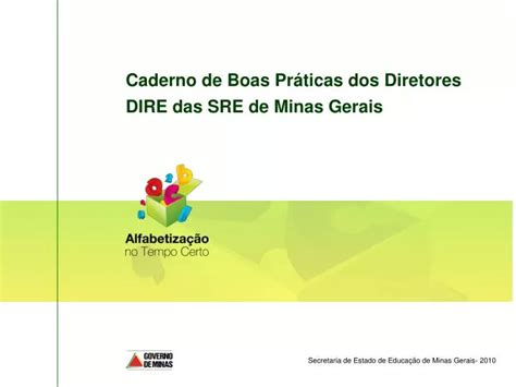 PPT Caderno de Boas Pr á ticas dos Diretores DIRE das SRE de Minas