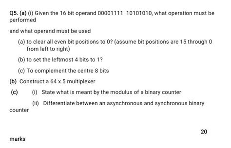 Solved Q5 A Given The 16 Bit Operand 00001111
