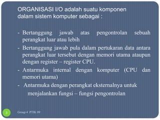Pert 6 Organisasi Input Output PPT