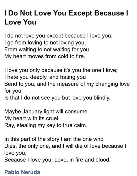 Pablo Neruda Because I Love You Neruda Love Poems Poems Beautiful