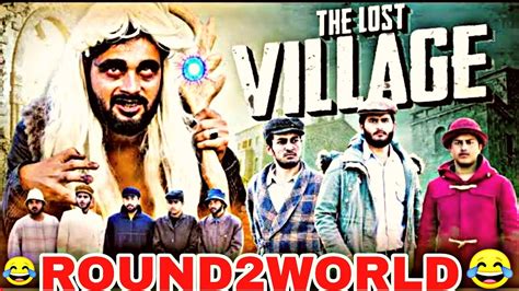 The Lost Village Round2world R2w Funny Comedy Round2world00