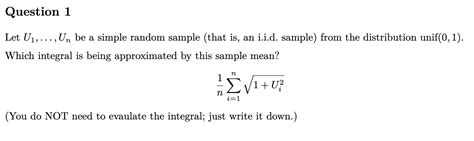 solved let u1 … un be a simple random sample that is an