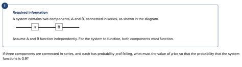 Solved Required Information A System Contains Two Chegg