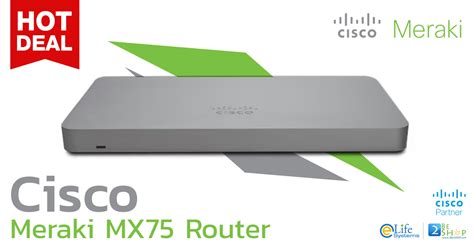 ช้อป [mx75 Hw] Cisco Meraki Mx75 ราคาถูก ซื้อออนไลน์ที่นี่ ส่งฟรี