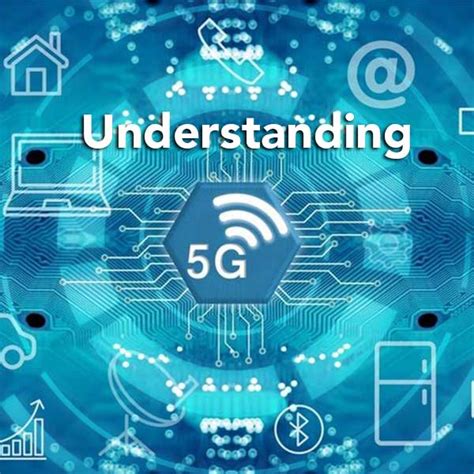 Understanding 5g