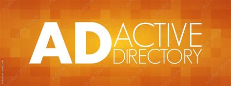 Ad Active Directory Acronym Technology Concept Background Stock
