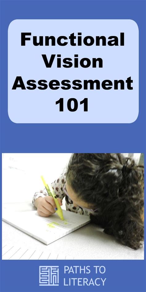 Functional Vision Assessment 101 Paths To Literacy