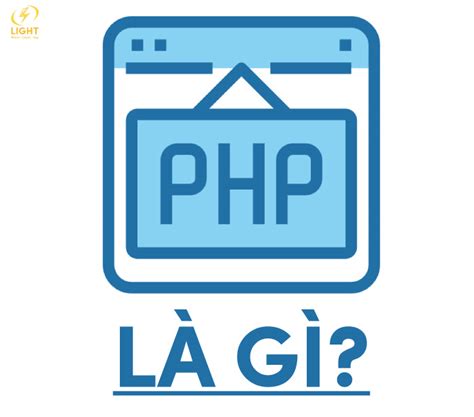 Php Là Gì Viết Chương Trình Php Đầu Tiên