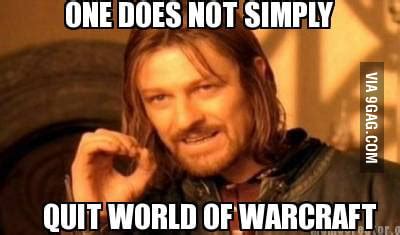 Stop Wow Addiction 9gag