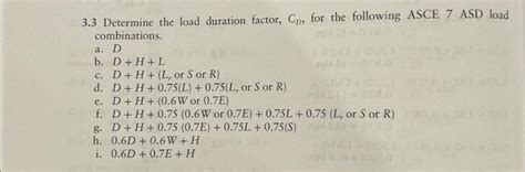 Solved 3 3 Determine The Load Duration Factor Cp For The