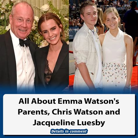 All About Emma Watson S Parents Chris Watson And Jacqueline Luesby News